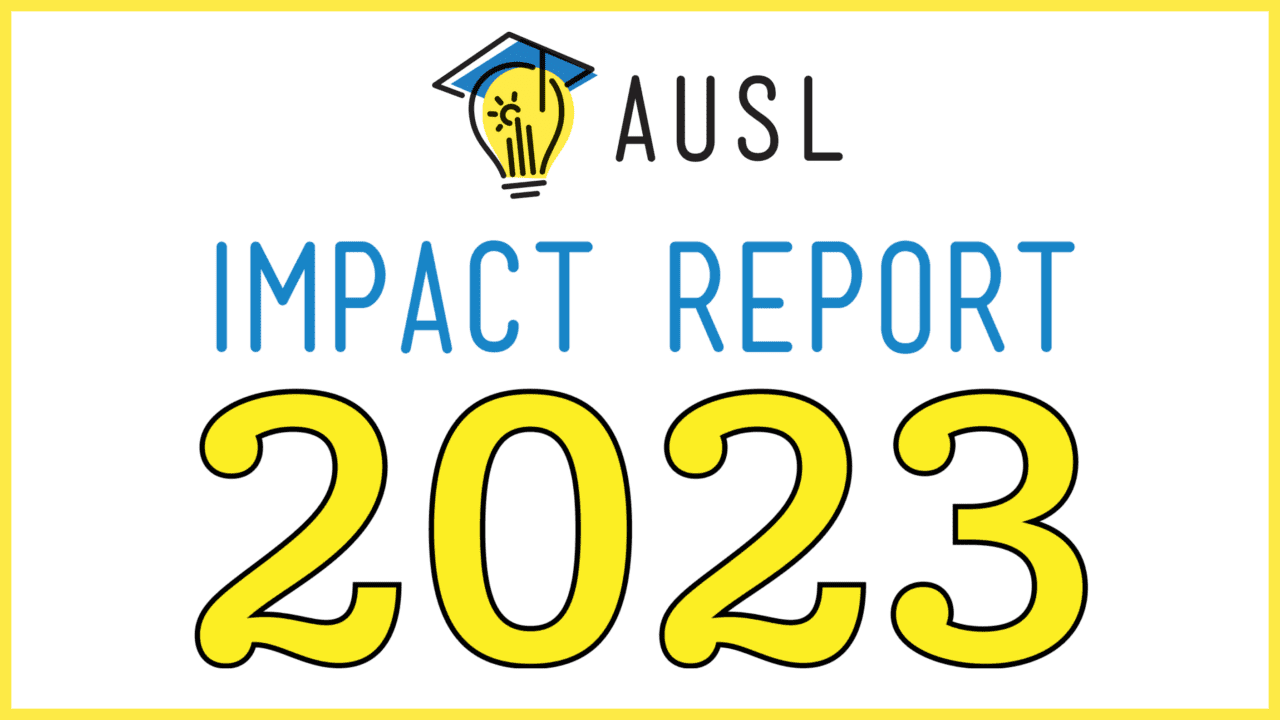 AUSL's 2023 Impact Report - Academy for Urban School Leadership (AUSL)